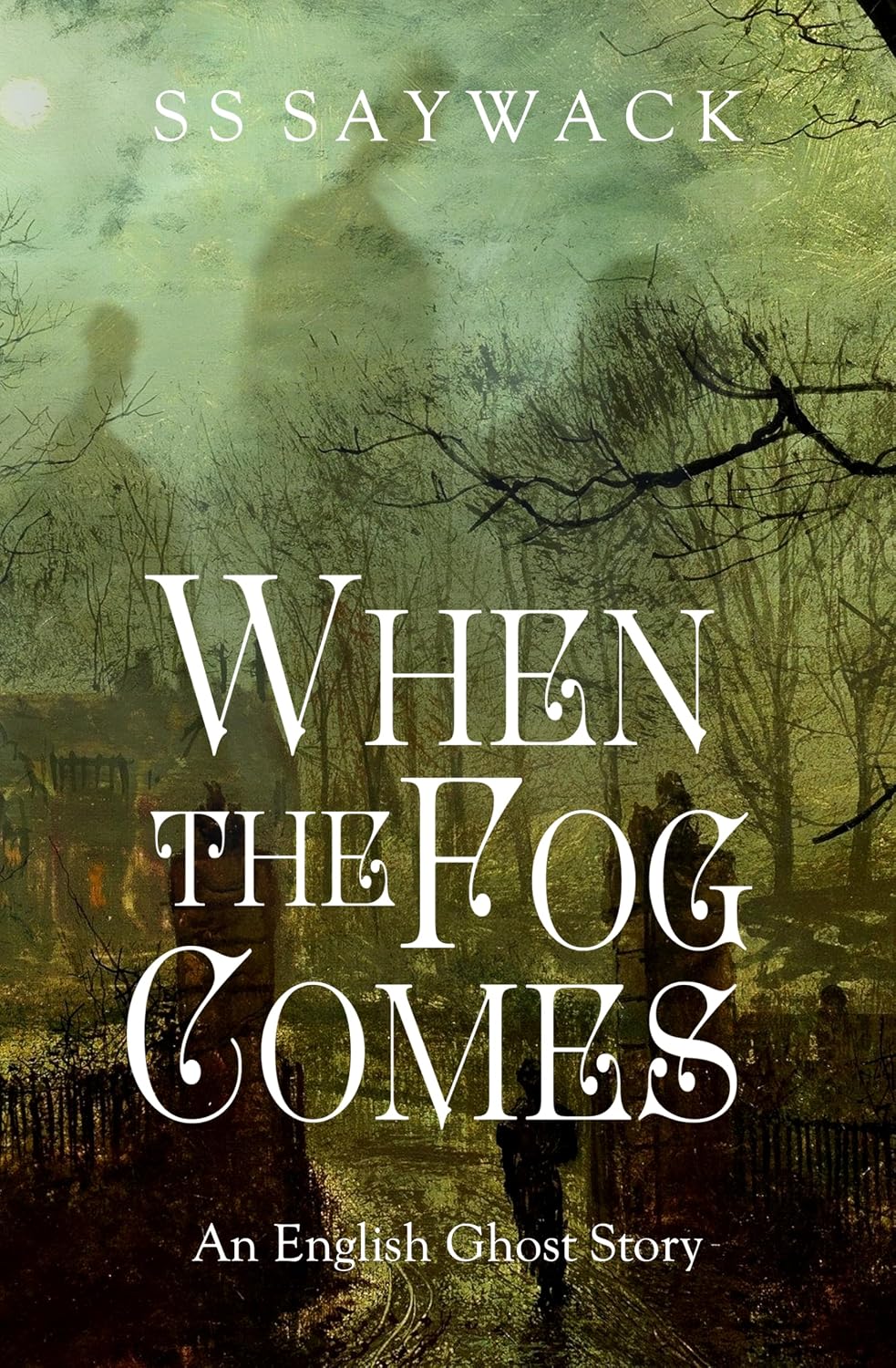 Amazon.com: When the fog comes: An English Ghost Story (English Ghost ...