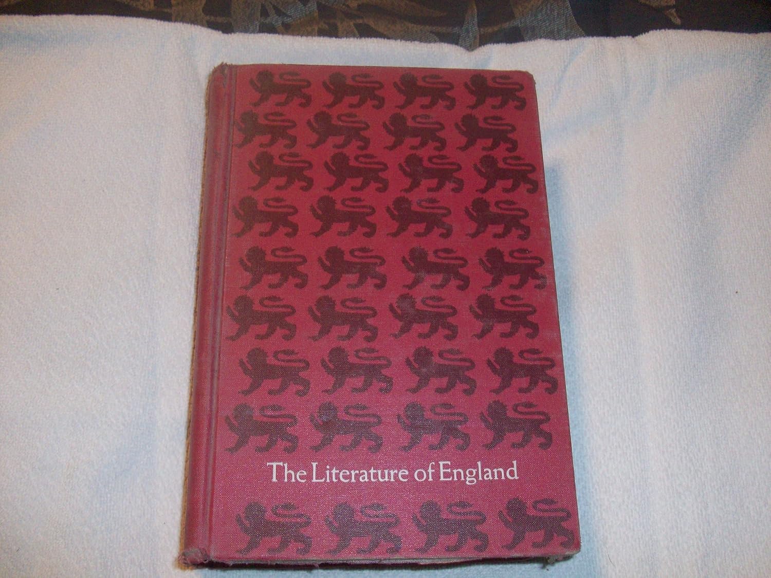The Literature of England Volume One (Volume): George K. Anderson and ...