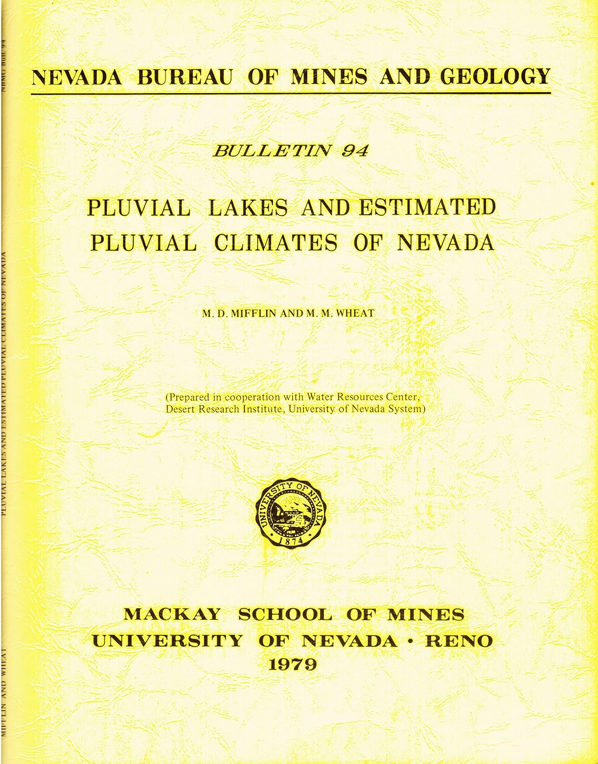 Pluvial lakes and estimated pluvial climates of Nevada (Bulletin ...