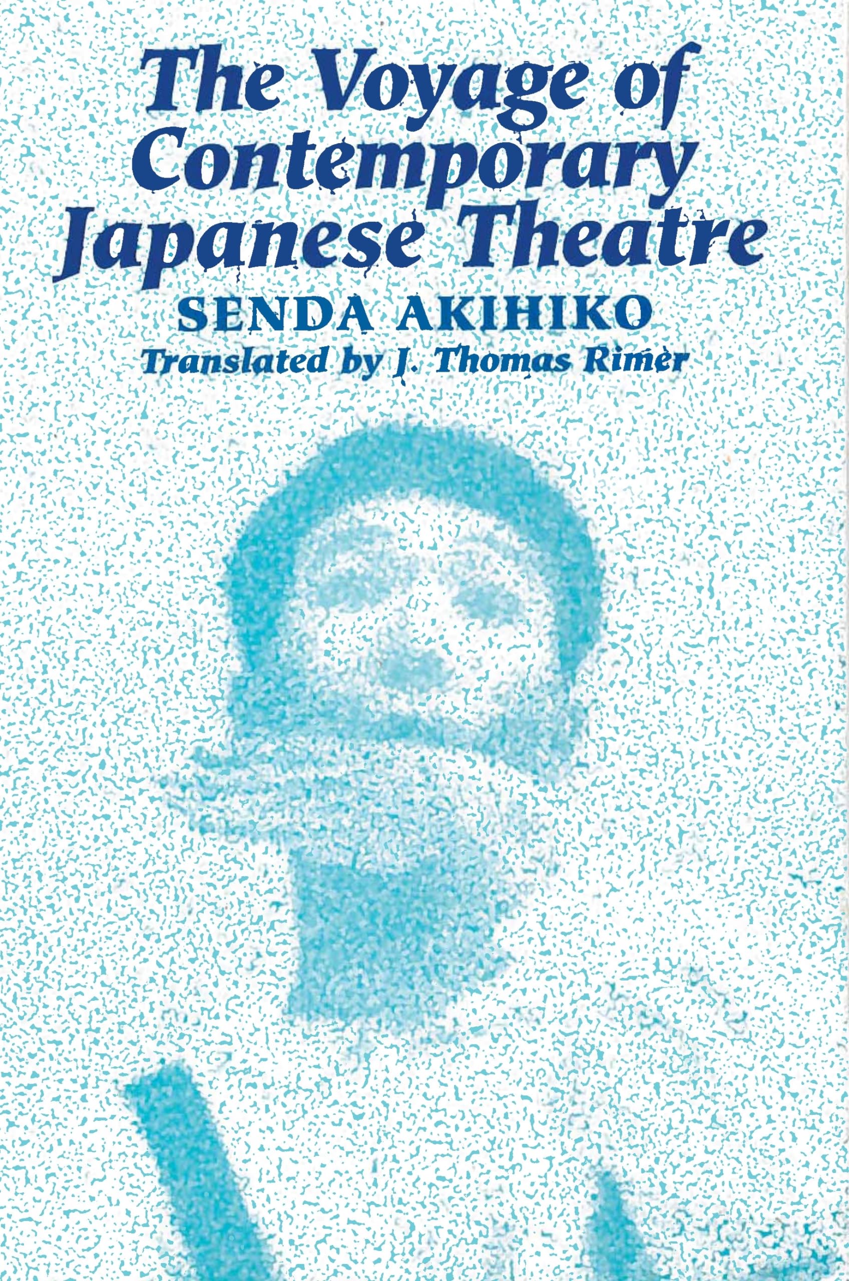 Amazon.com: The Voyage of Contemporary Japanese Theatre: 9780824817220 ...