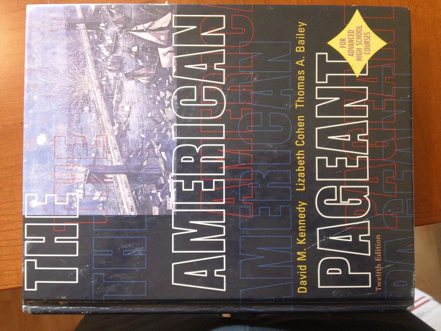 Amazon.com: The American Pageant: A History of the Republic, 12th ...