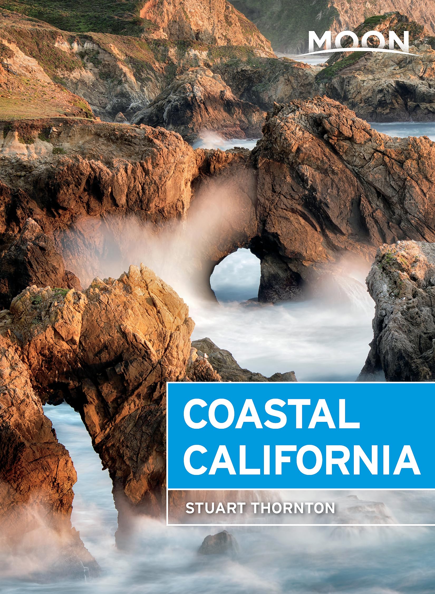 Moon Coastal California (Travel Guide): Thornton, Stuart: 9781640492912 ...