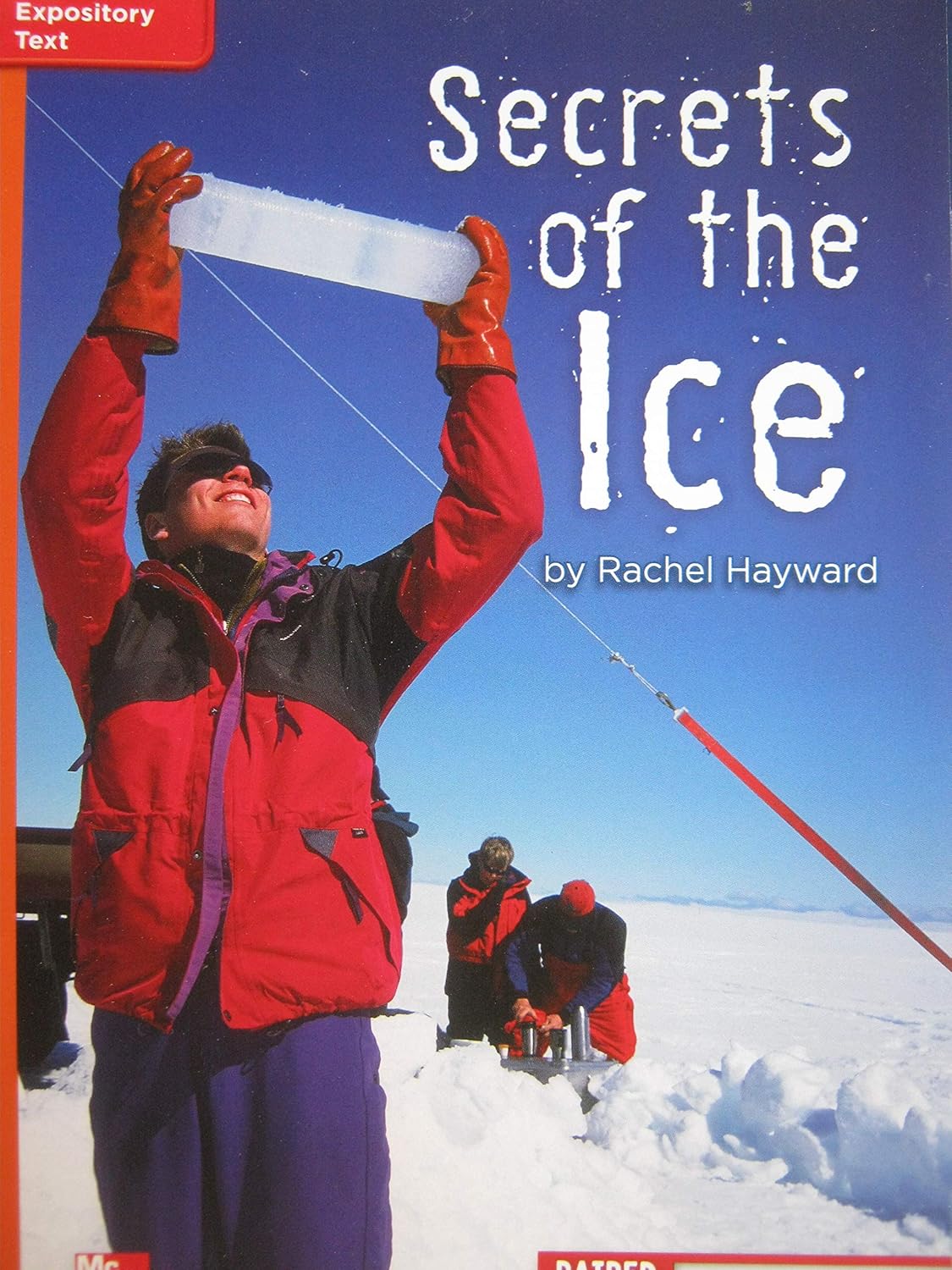 Reading Wonders Leveled Reader Secrets of the Ice: Approaching Unit 5 ...