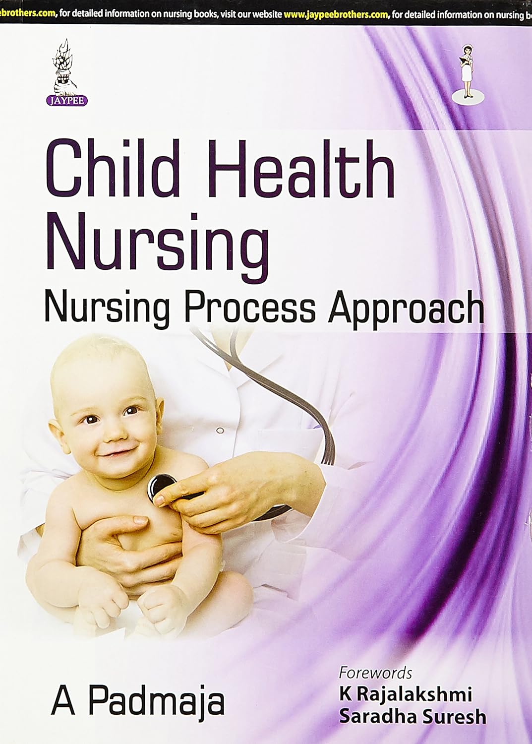 Child Health Nursing: Nursing Process Approach: 9789351525462: Medicine ...