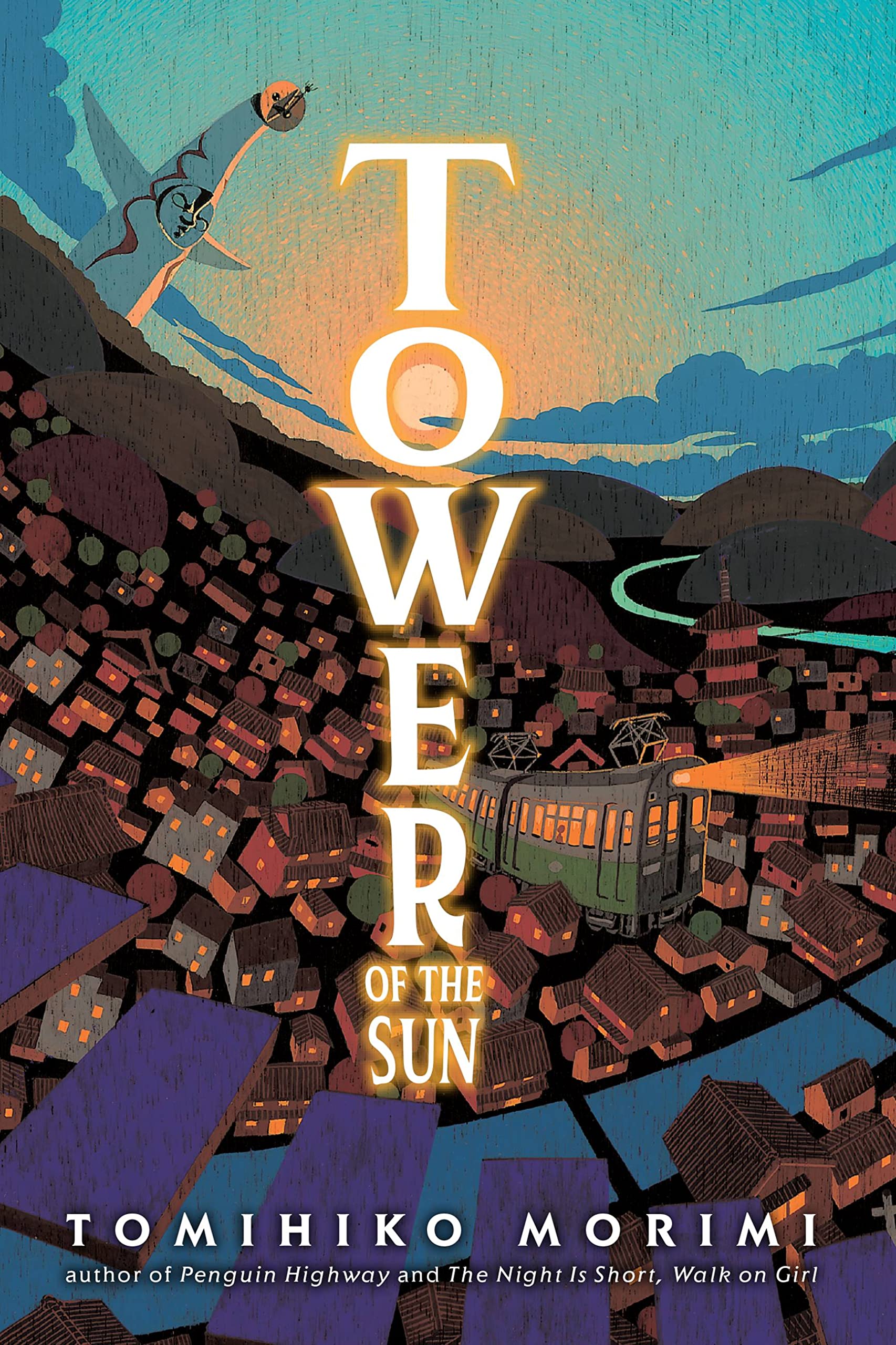 Tower of the Sun: Morimi, Tomihiko, Kohler, Stephen: 9781975335489 ...