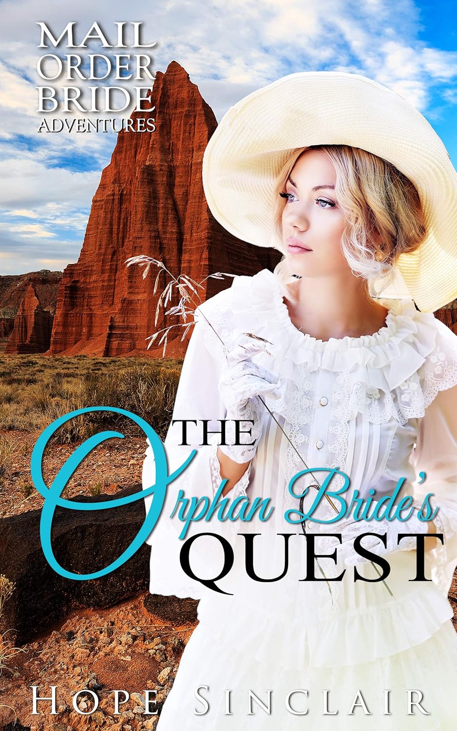 The Orphan Bride's Quest (Mail Order Adventures) eBook : Sinclair, Hope ...