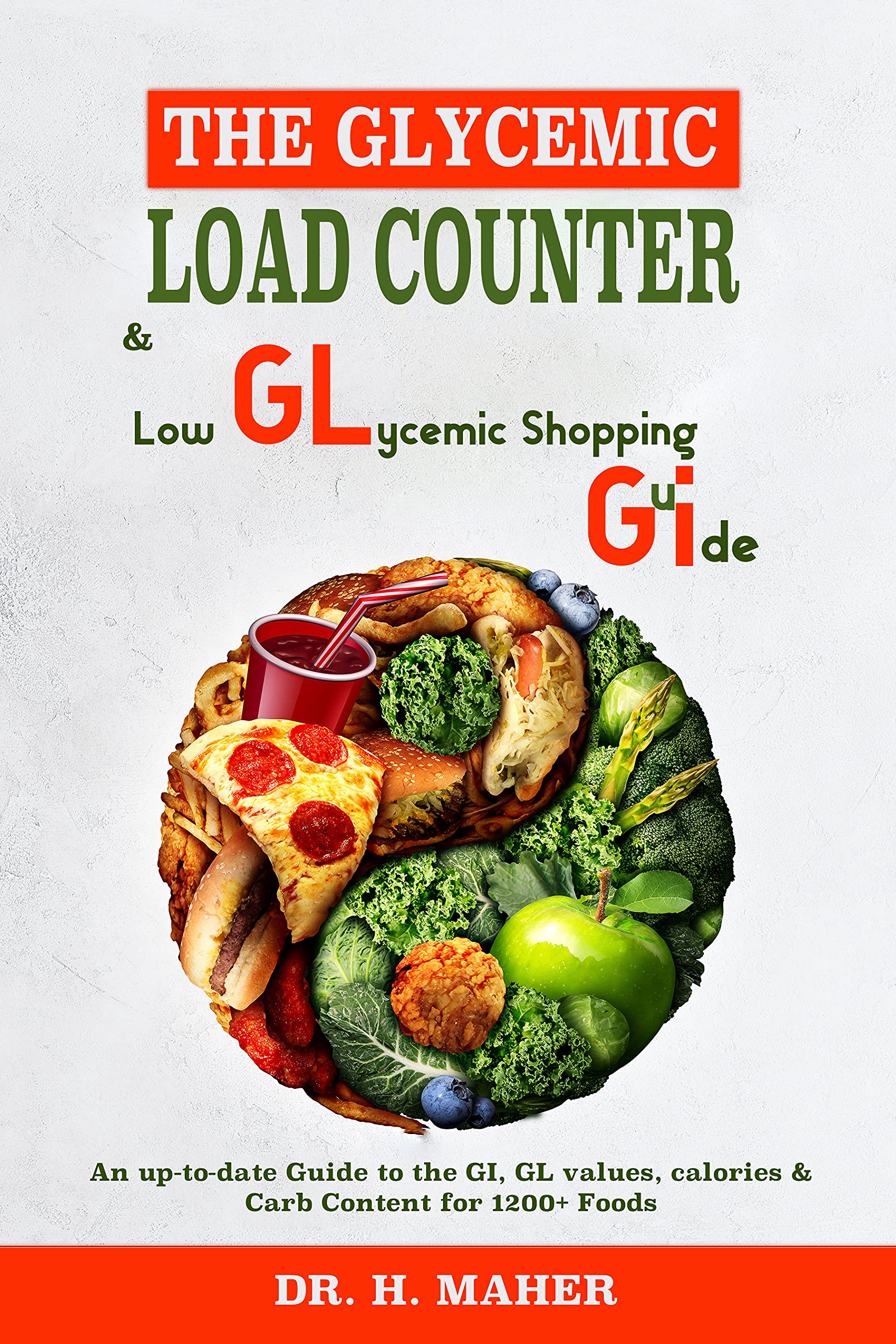Buy The Glycemic Load Counter & Low Glycemic Shopping Guide: An up-to ...