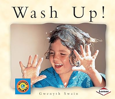 Wash Up (Small World): Swain, Gwenyth: 9781575051611: Amazon.com: Books