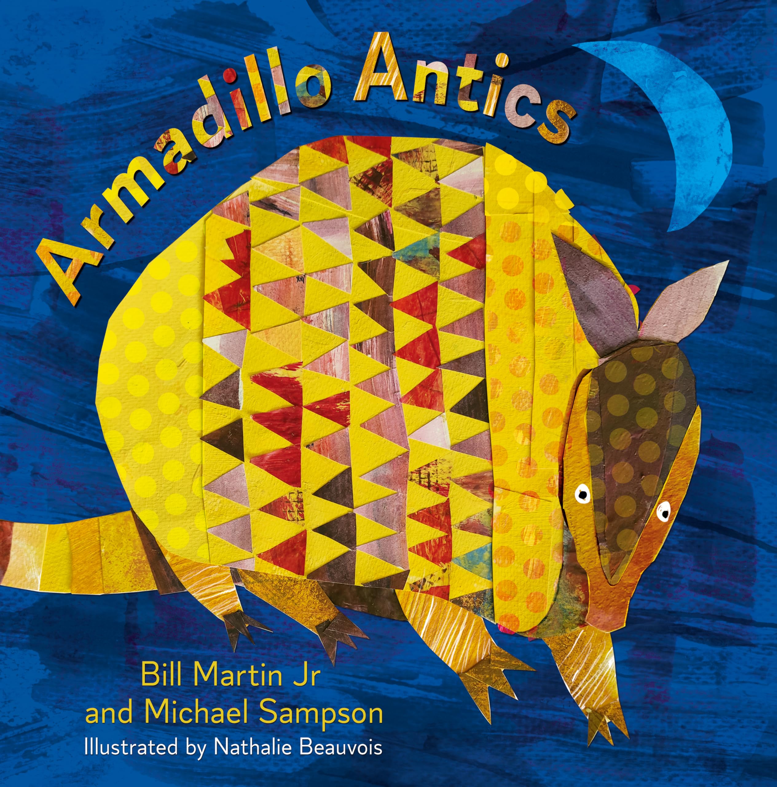 Amazon.com: Armadillo Antics: 9781612545479: Martin, Bill, Jr., Sampson, Michael, Beauvois ...