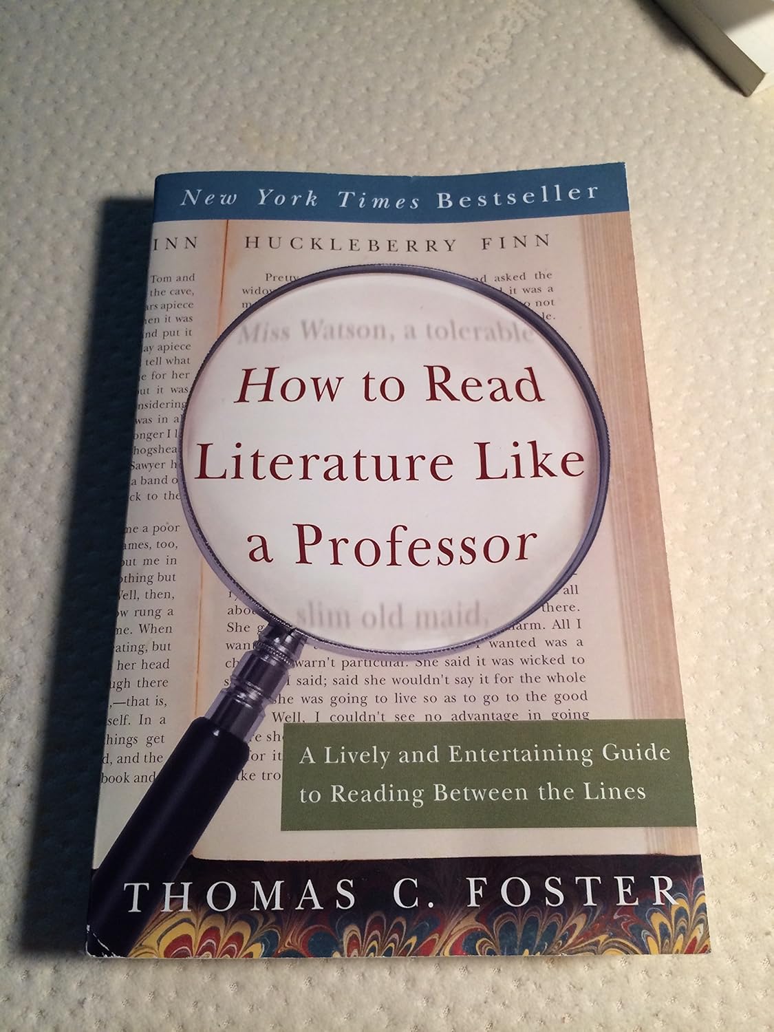 How to Read Literature Like a Professor: A Lively and Entertaining ...