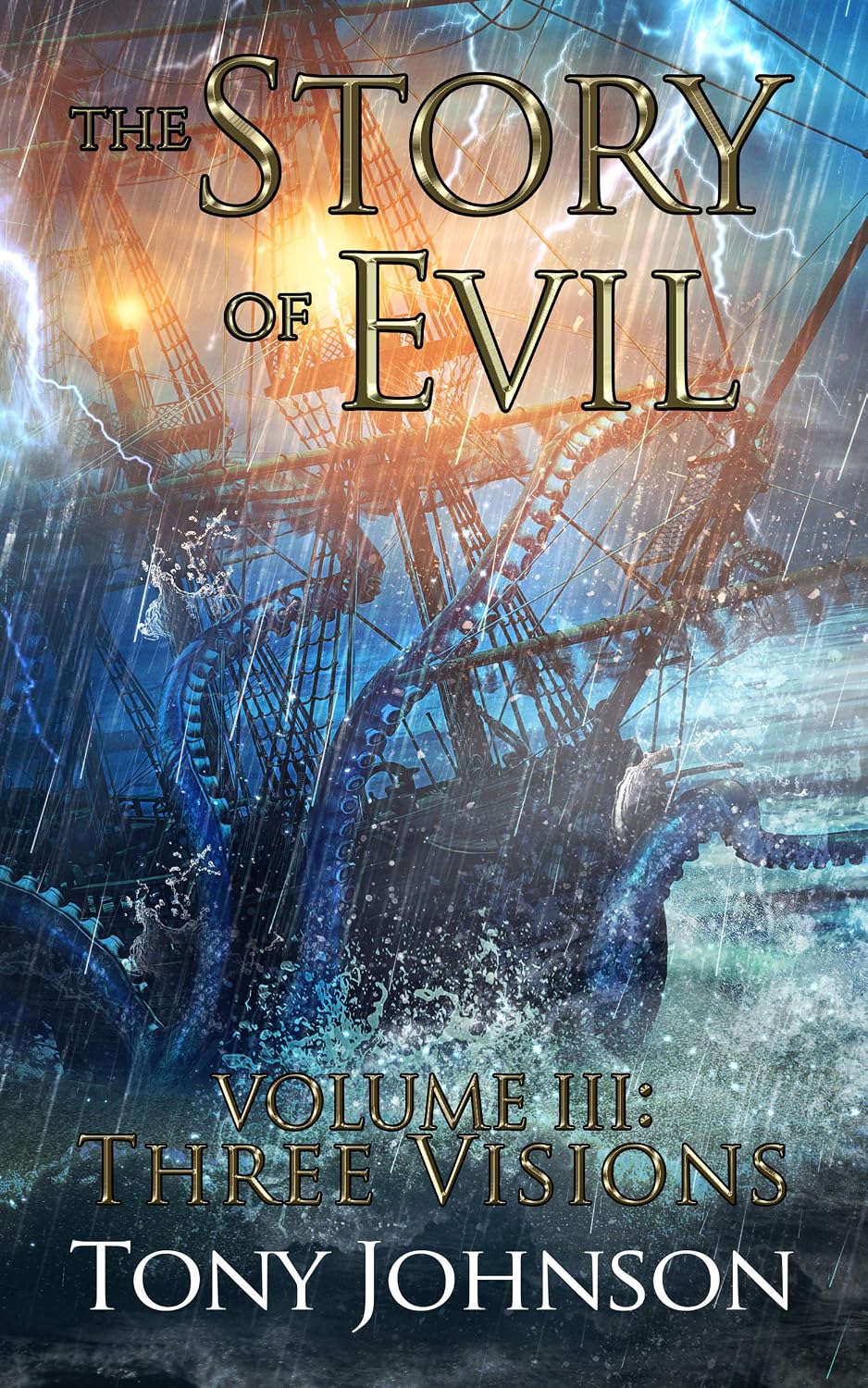 Amazon.com: The Story of Evil - Volume III: Three Visions eBook ...