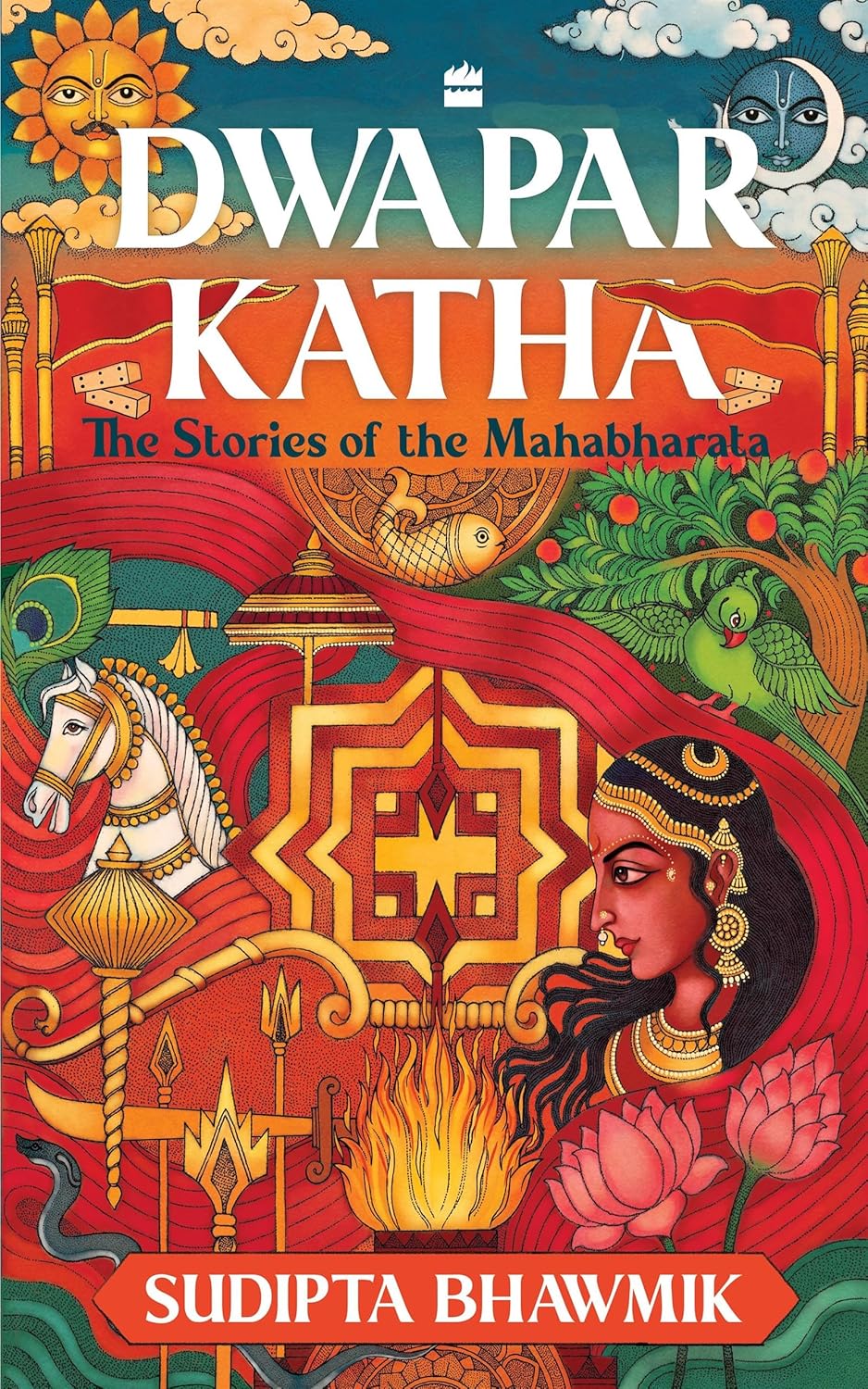 Dwapar Katha: The Stories of the Mahabharata eBook : Sudipta Bhawmik ...