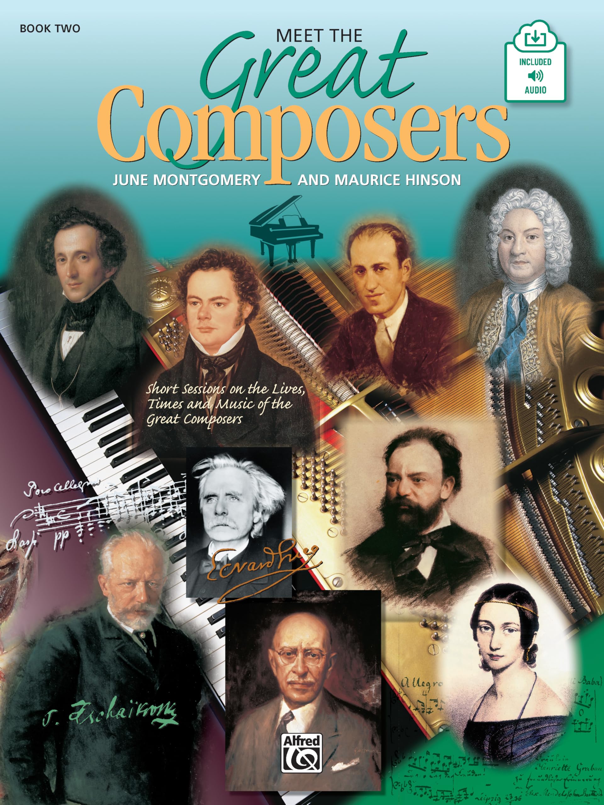 Meet the Great Composers, Book 2: Maurice Hinson, June Montgomery ...