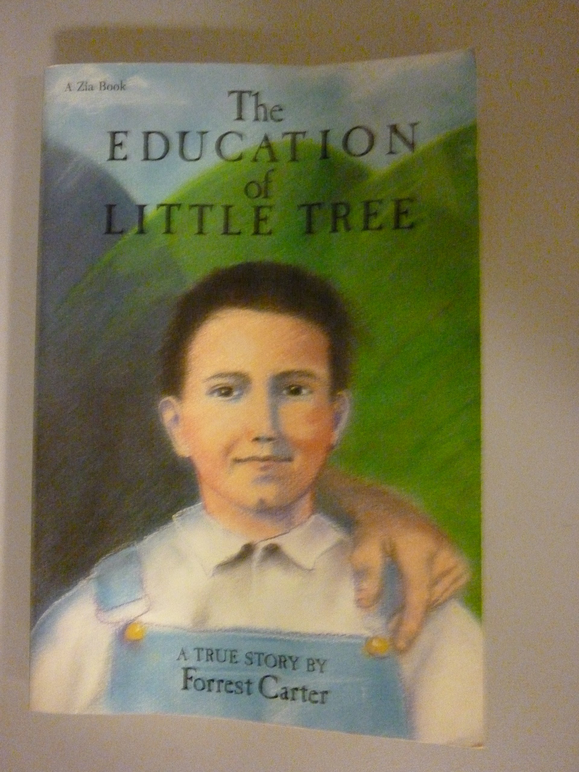 The Education of Little Tree: Forrest Carter, Rennard Strickland ...