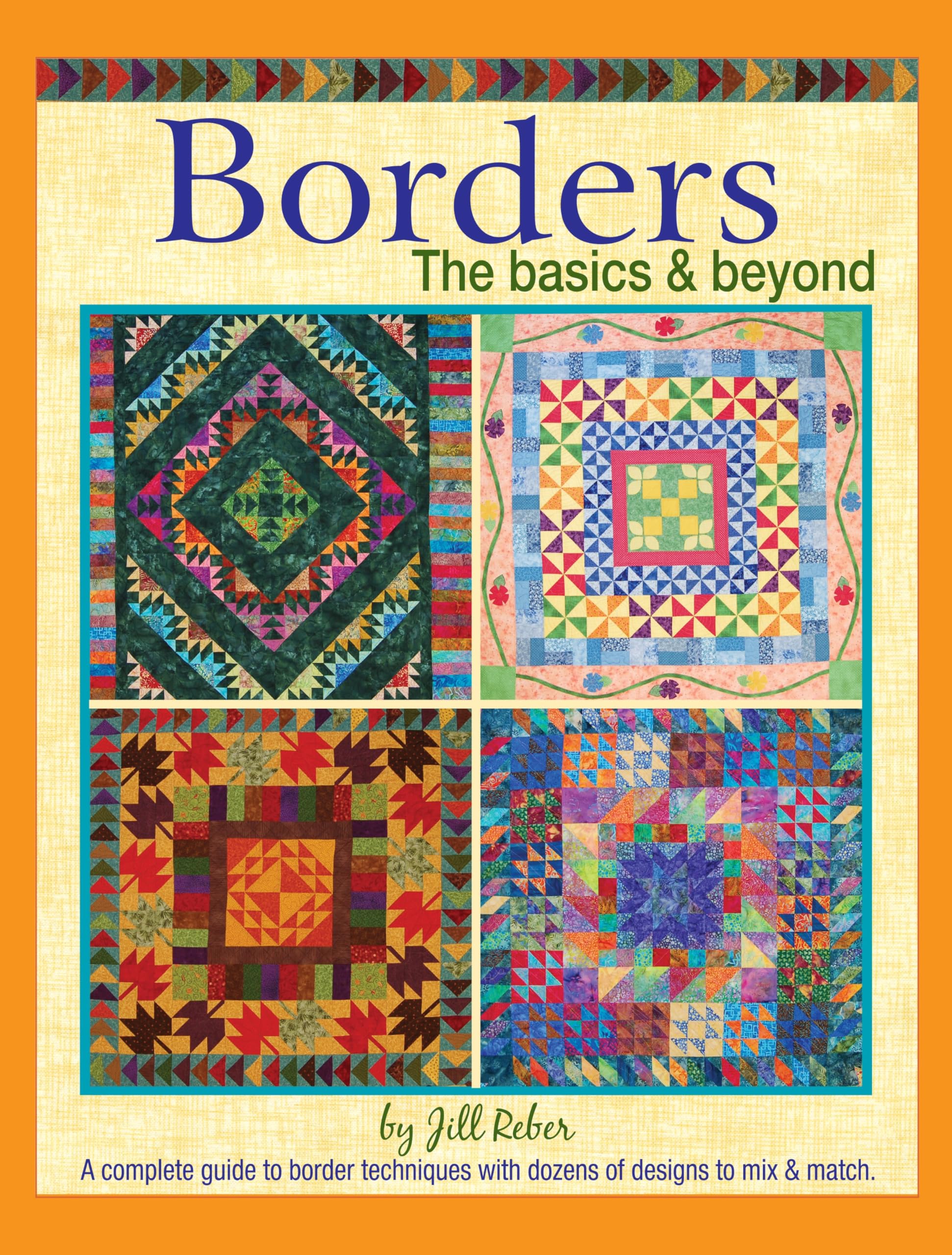 Borders: The Basics & Beyond: A Complete Guide to Border Techniques ...