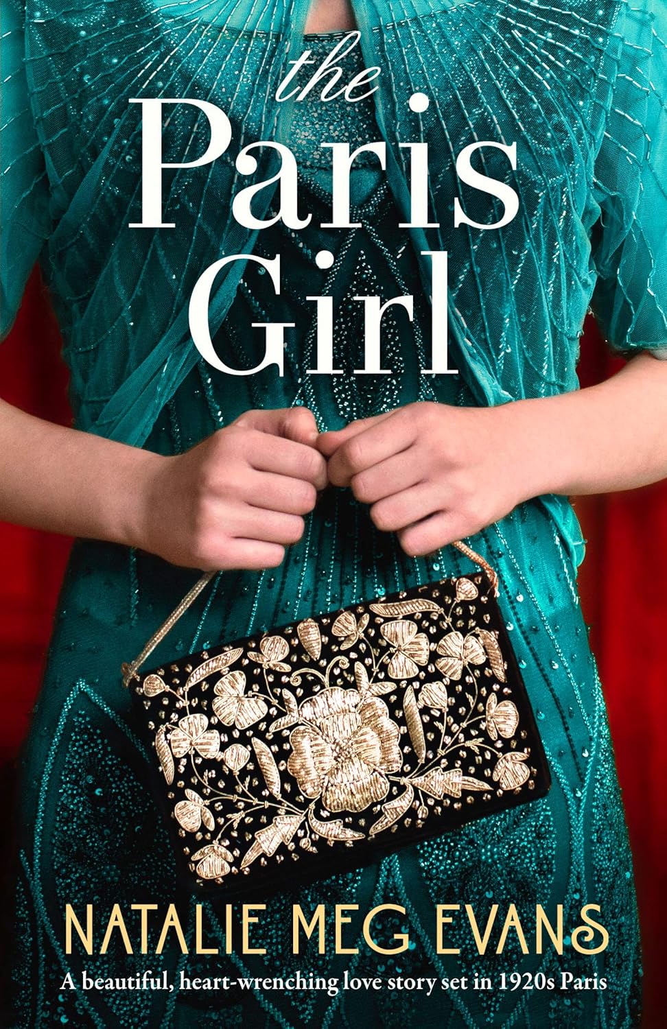The Paris Girl: A beautiful, heart-wrenching love story set in 1920s ...