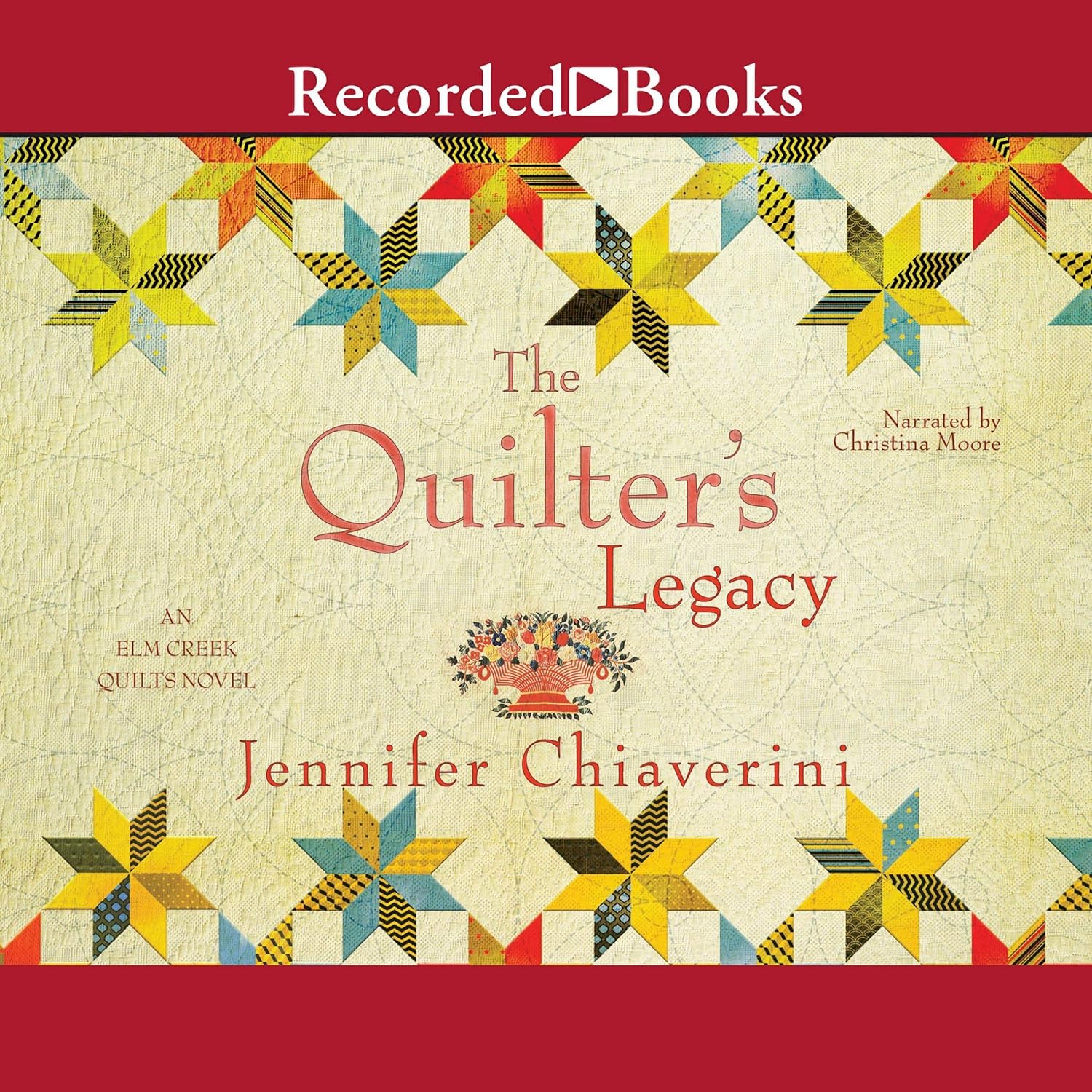 Amazon.com: The Quilter's Legacy (The Elm Creek Quilts Series ...
