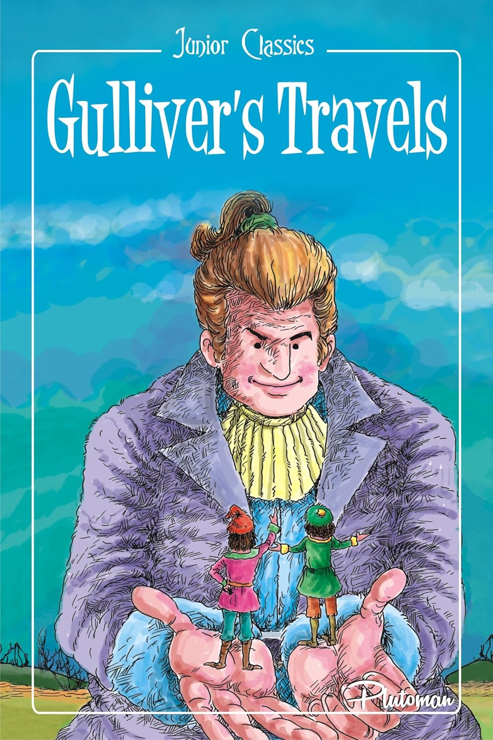 Gulliver's Travels (Junior Classics) - Kindle edition by Books, Ana ...