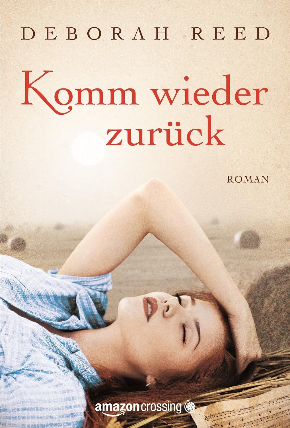 Komm wieder zurück: Roman eBook : Reed, Deborah, Bergfeld, Christiane ...