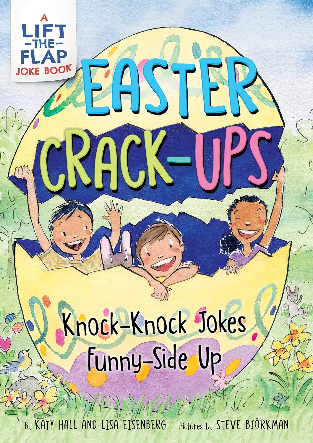 Easter Crack-Ups: Knock-Knock Jokes Funny-Side Up: A Lift-the-Flap ...