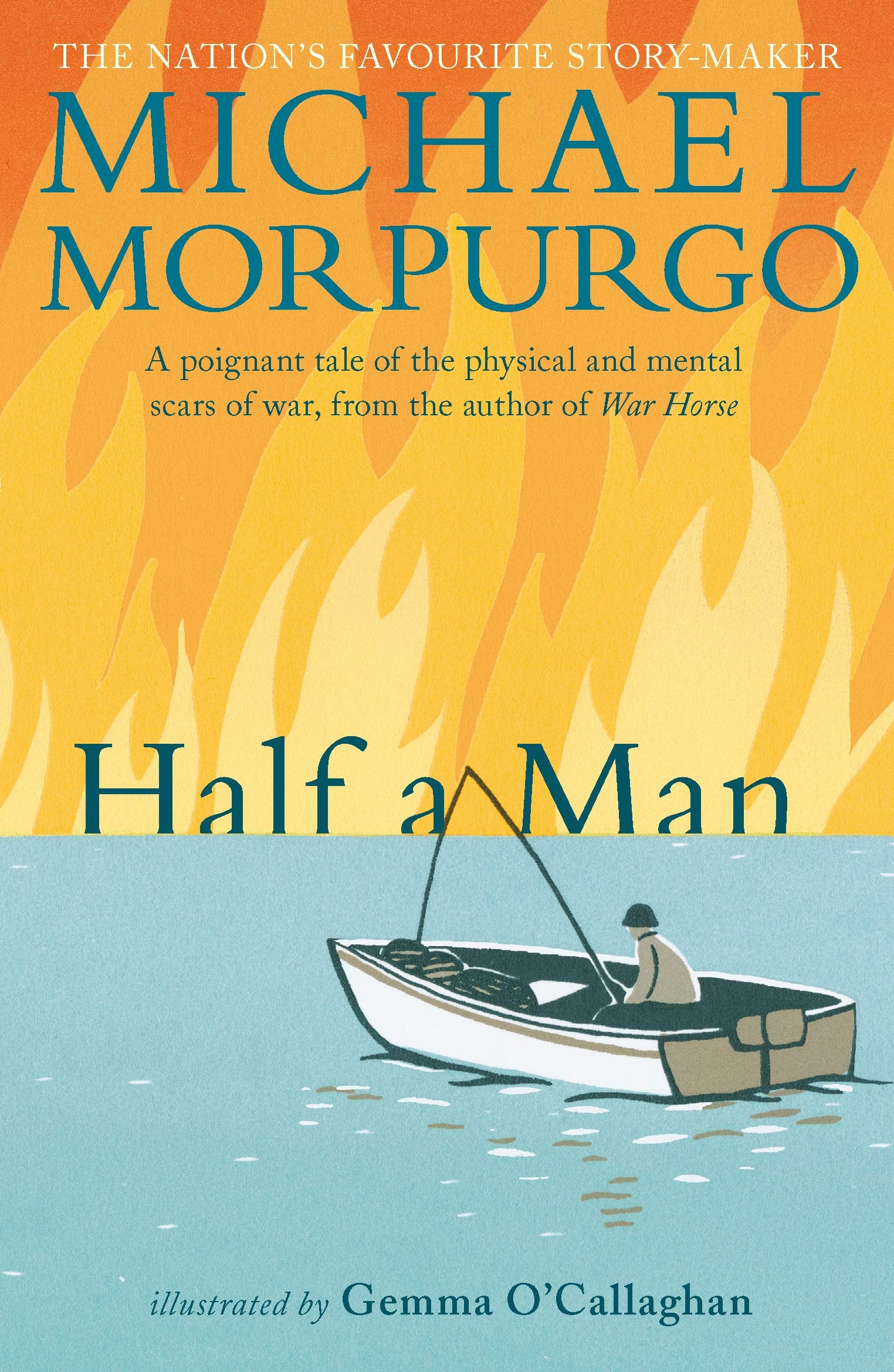 Half a Man [Jul 07, 2016] Morpurgo, Michael and O'Callaghan, Gemma ...