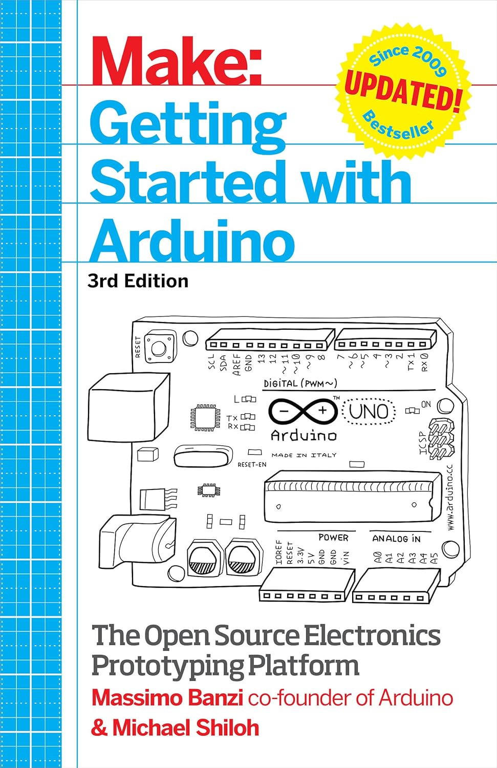 Getting Started With Arduino The Open Source Electronics Prototyping Platform Make Banzi
