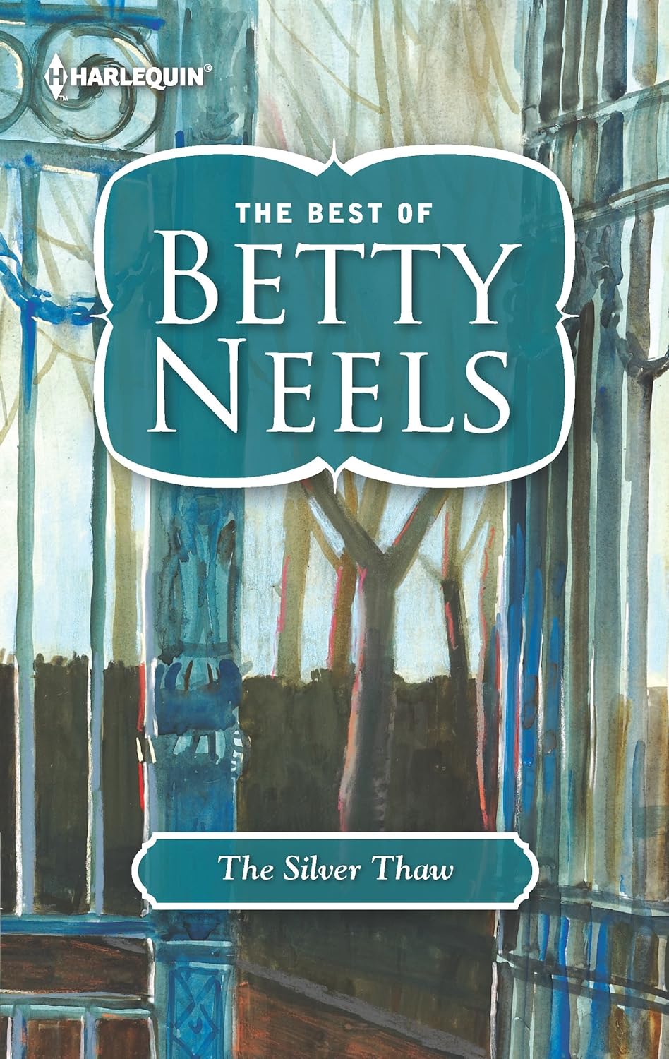 The Silver Thaw: A Contemporary Alpha Hero Romance (Best of Betty Neels ...