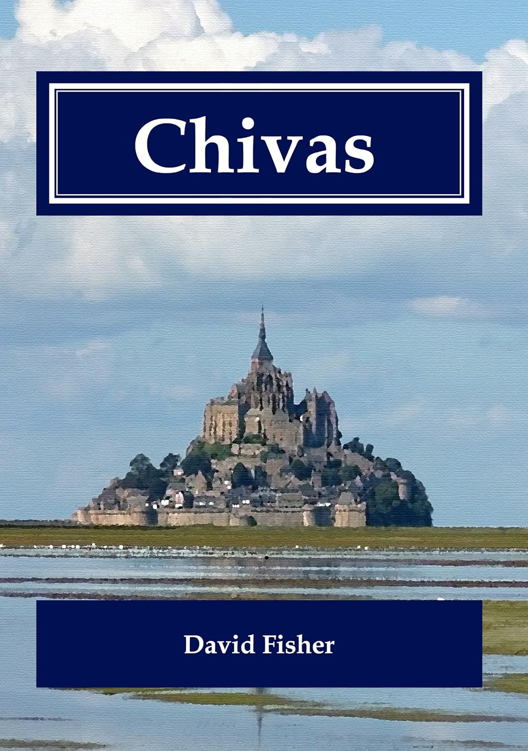 Chivas: David Fisher: 9781857566956: Amazon.com: Books