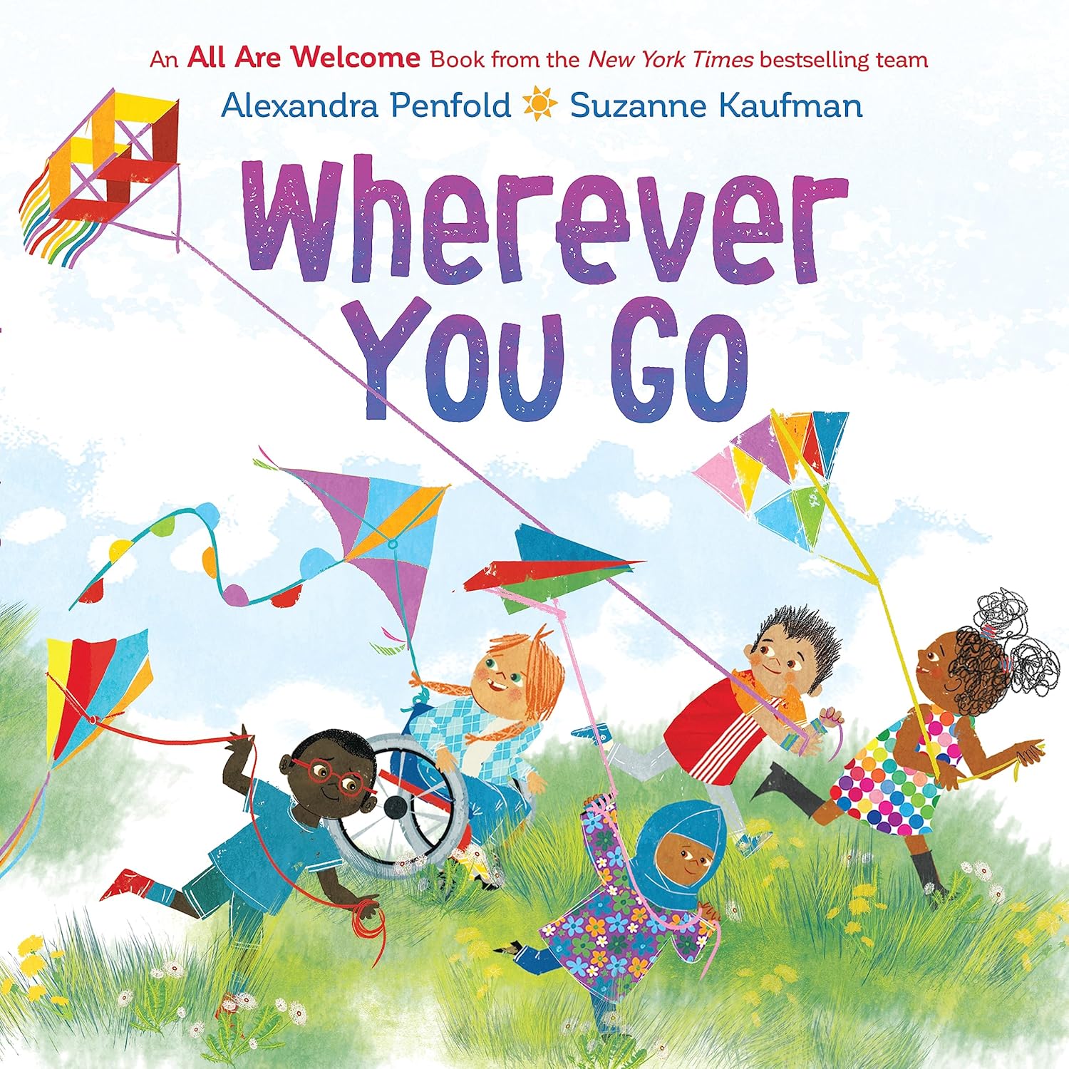 Wherever You Go (An All Are Welcome Book) - Kindle edition by Penfold ...