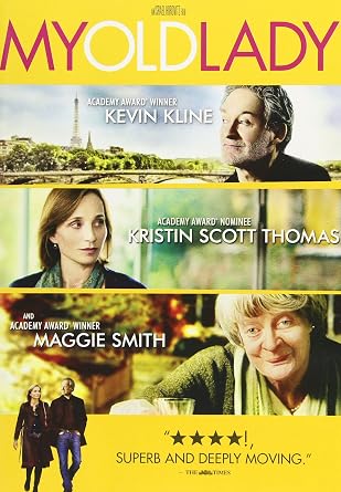Amazon.com: My Old Lady (2014) : Kevin Kline, Dominique Pinon, Maggie ...