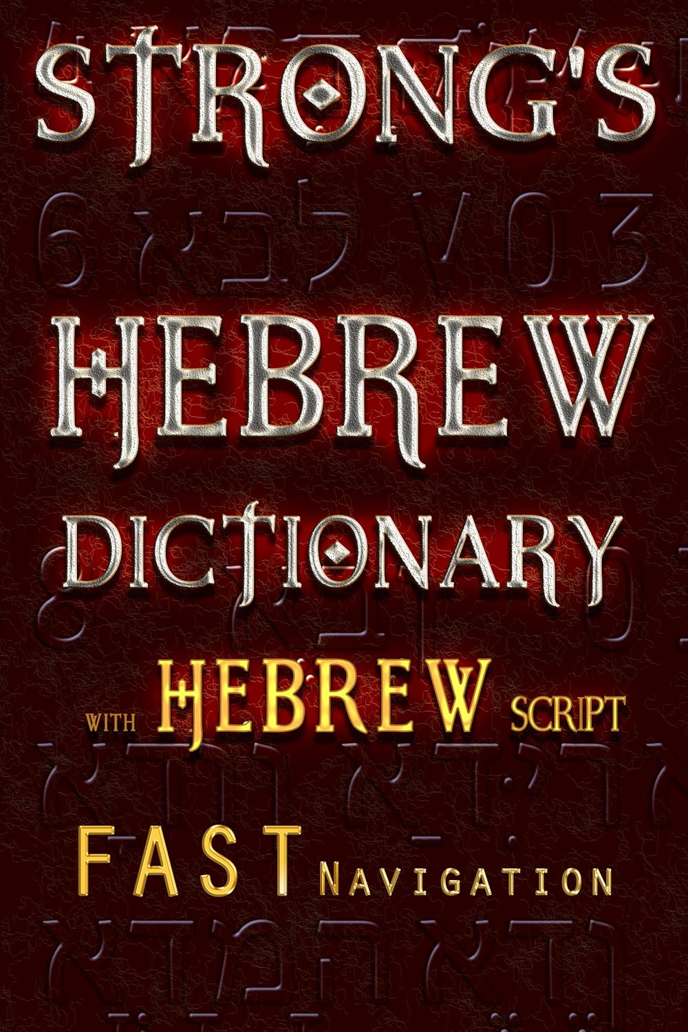 Amazon | Strong's Hebrew Dictionary with Hebrew script (English Edition ...