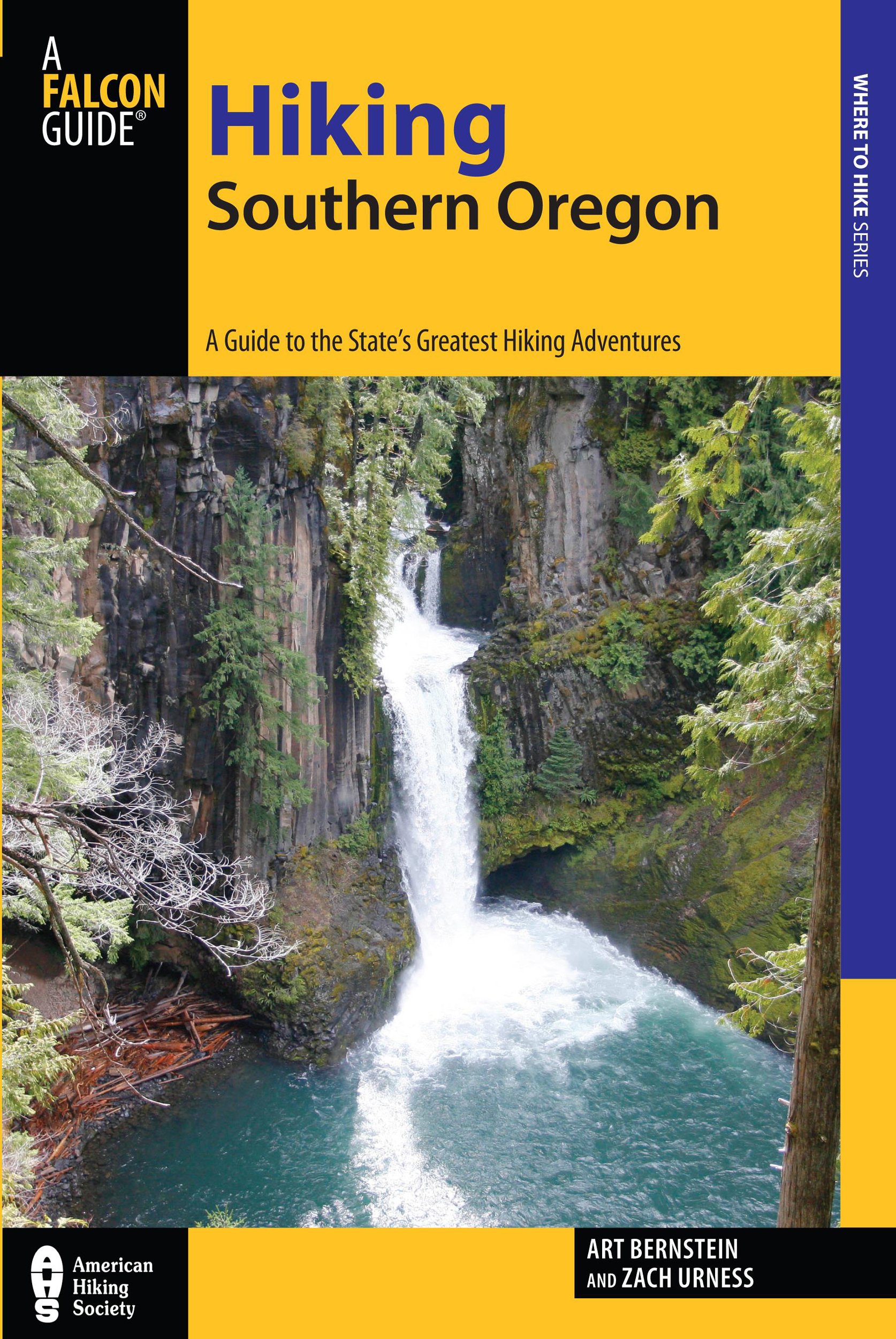 Hiking Southern Oregon: A Guide to the Area's Greatest Hiking ...