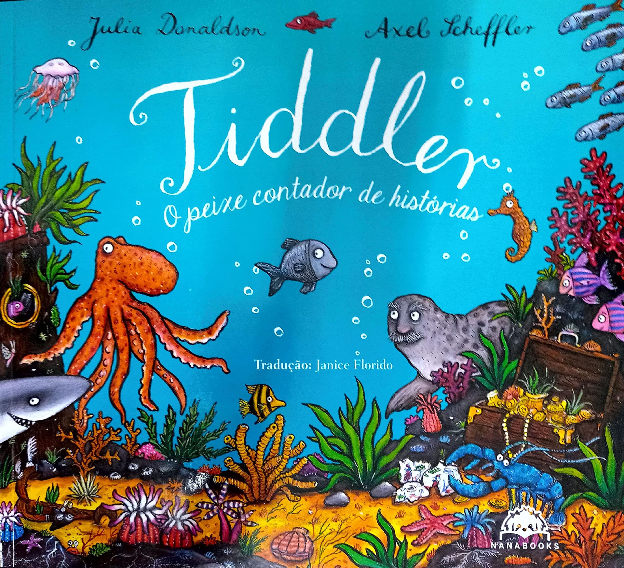 Tiddler : Donaldson, Julia, Scheffler, Axel: Amazon.com.br: Livros