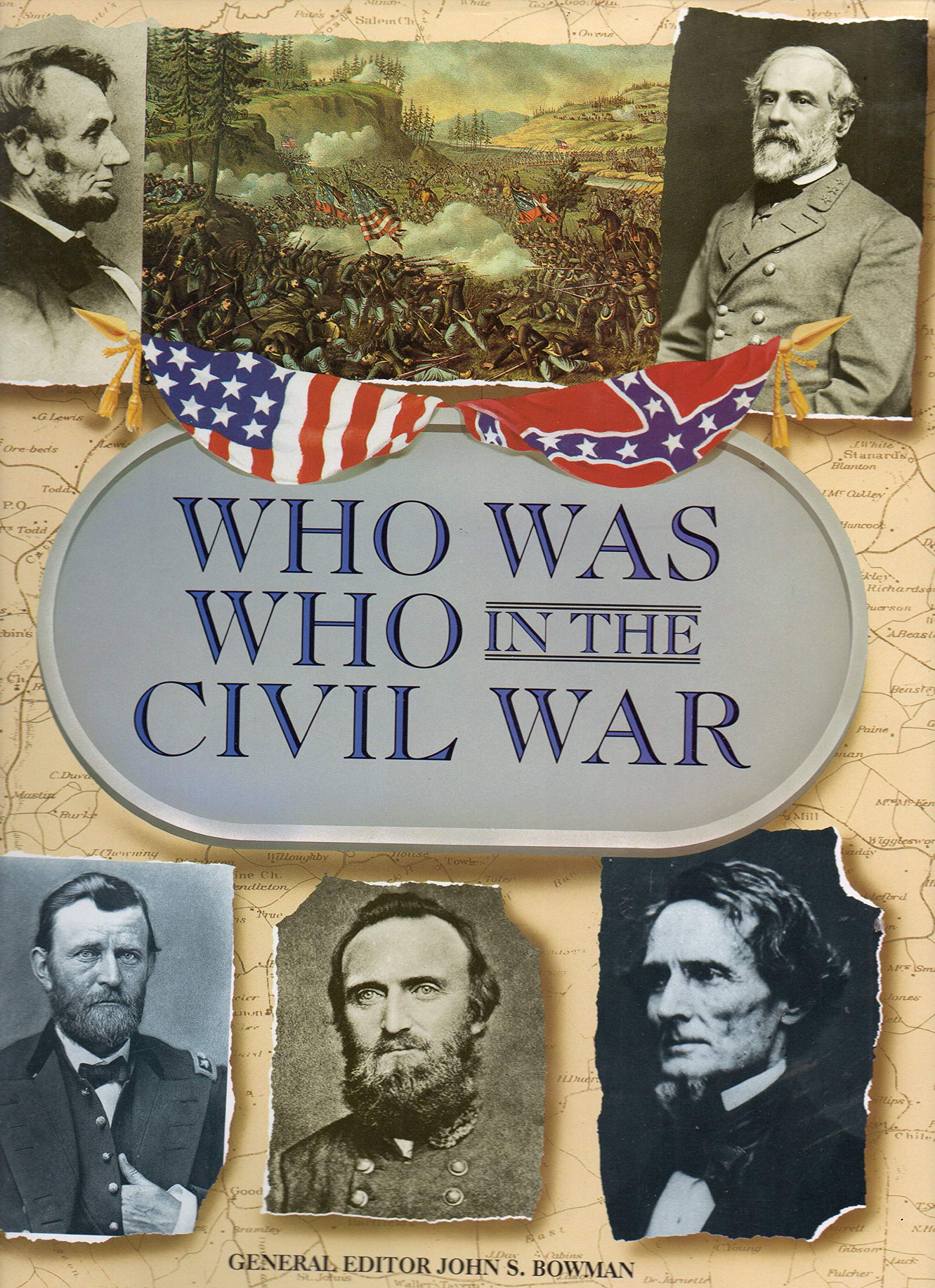 Who was Who in the Civil War: BOWMAN, John S., ed.: 9781572152878 ...