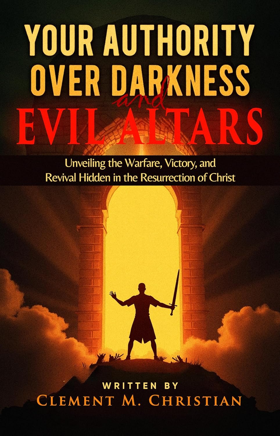 Your Authority Over Darkness and Evil Altars: Unveiling the Warfare ...