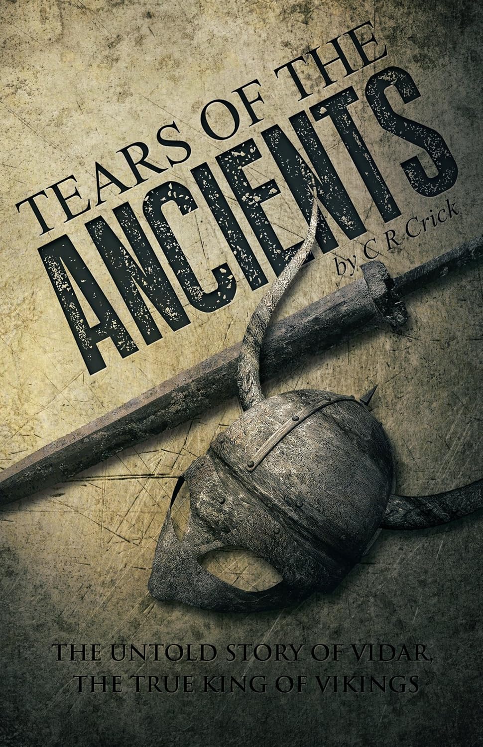 Amazon.com: Tears of the Ancients: The Untold Story of Vidar, the True ...