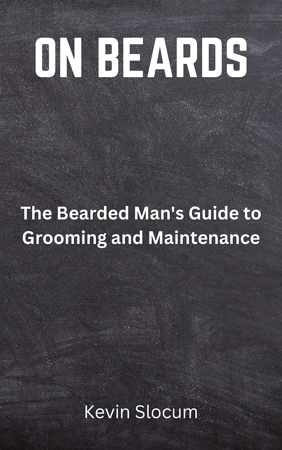 Amazon.com: On Beards: The Bearded Man’s Guide to Grooming and ...