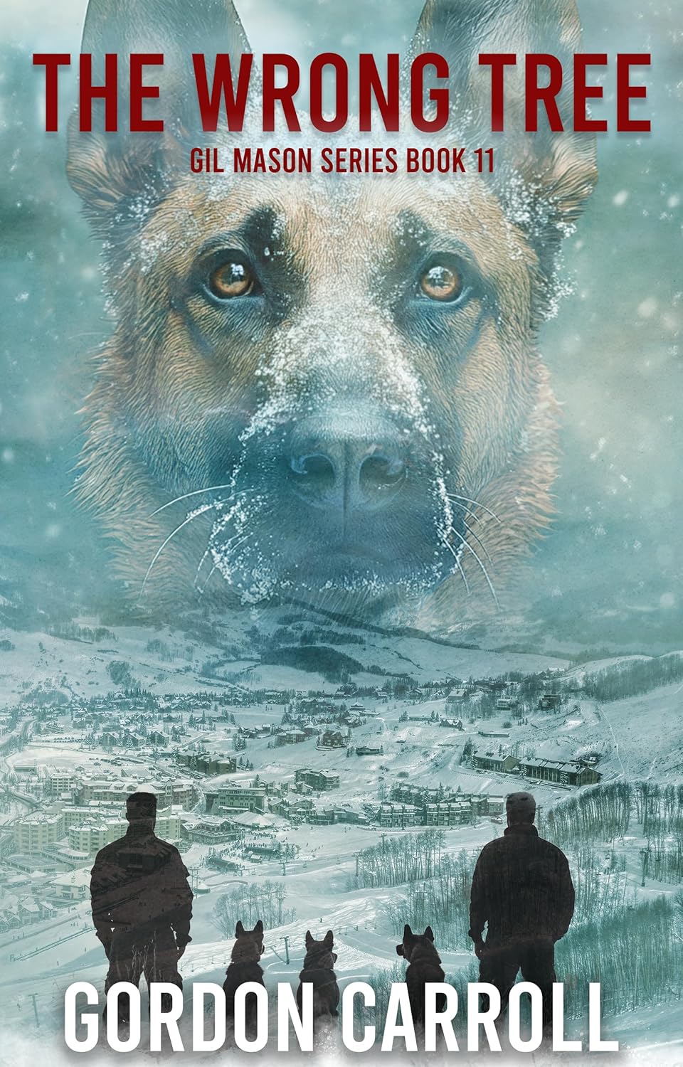 Amazon.com: The Wrong Tree: A Gil Mason Novel eBook : Carroll, Gordon ...