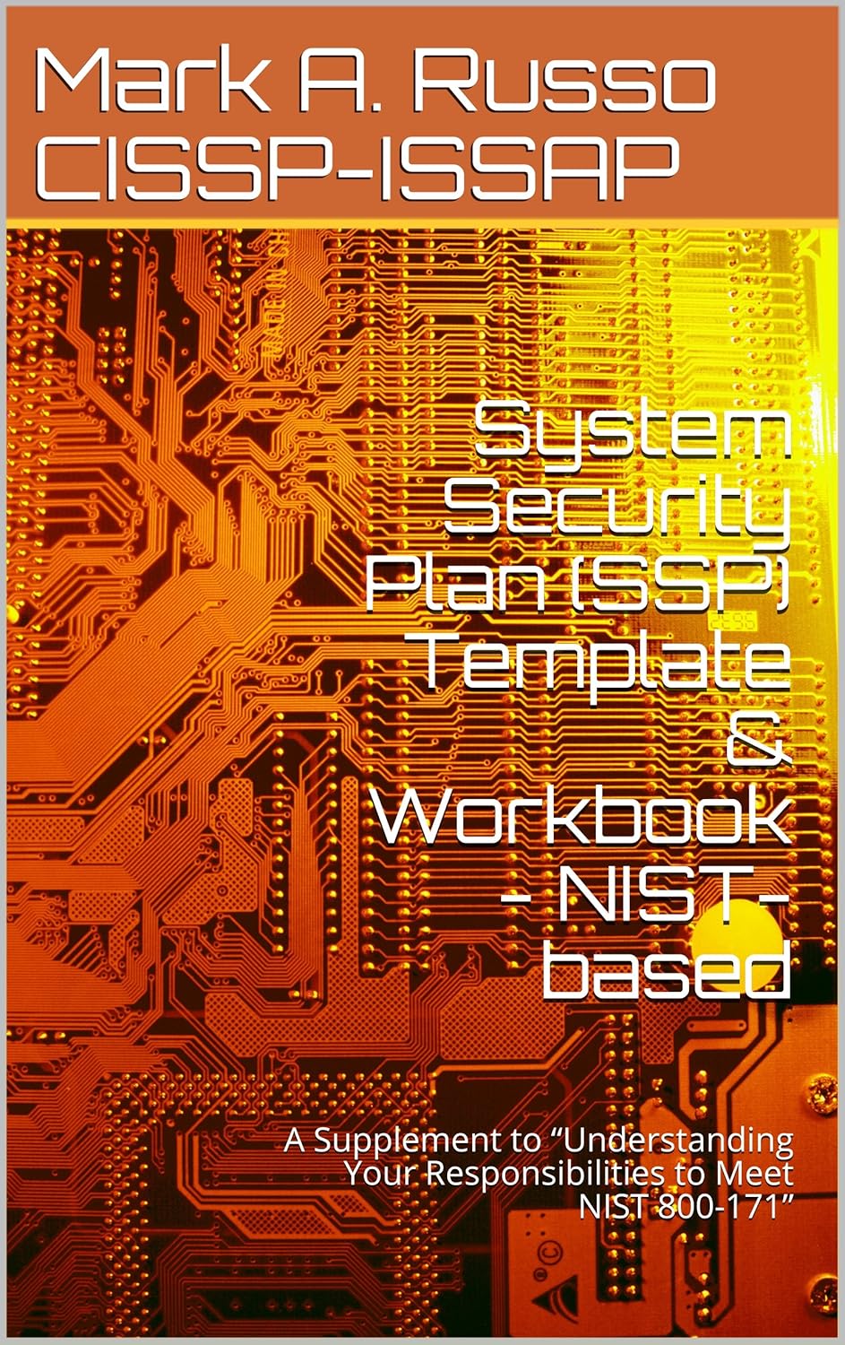Amazon.com: System Security Plan (SSP) Template & Workbook - NIST-based ...
