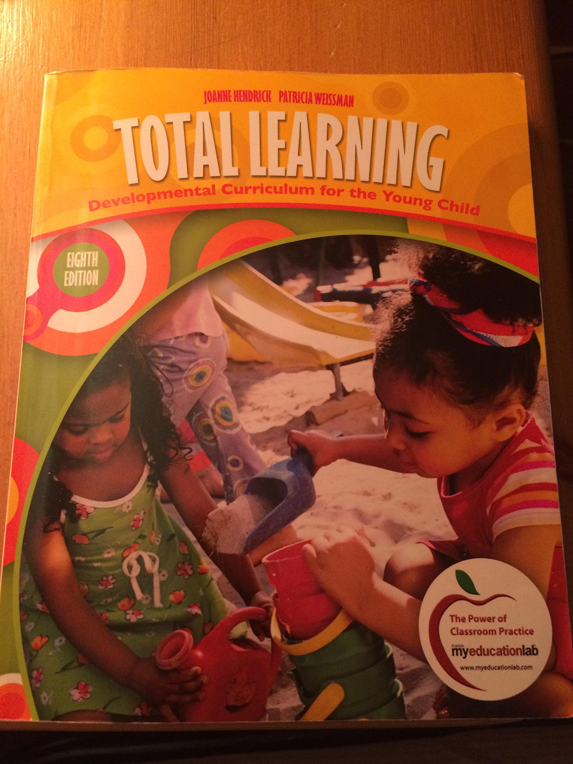 Total Learning: Developmental Curriculum for the Young Child: Hendrick ...