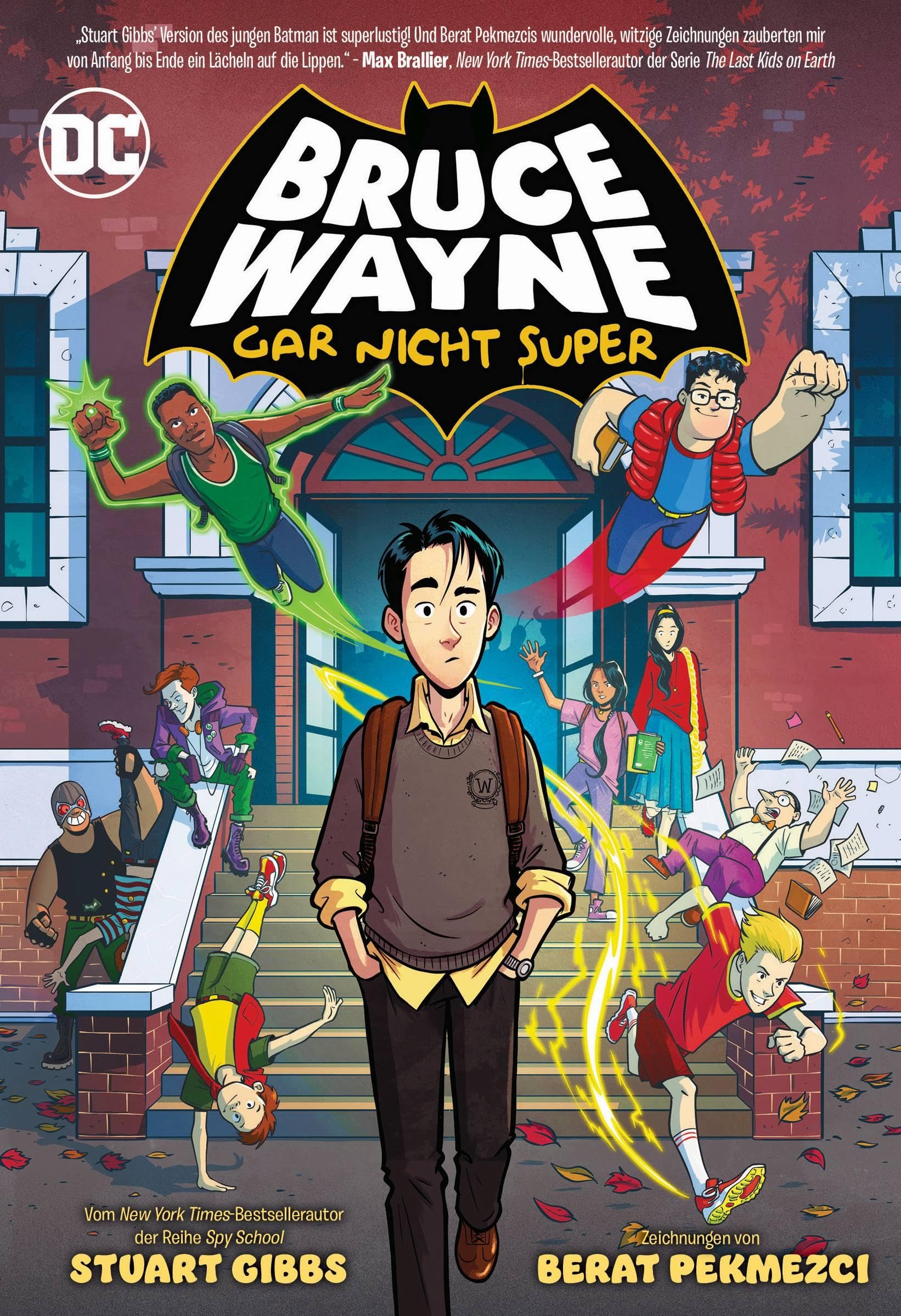 Bruce Wayne: Gar nicht super : Gibbs, Stuart, Pekmezci, Berat, Hahn ...