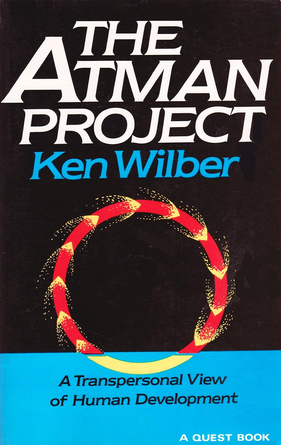 The Atman Project: A Transpersonal View of Human Development (Quest ...