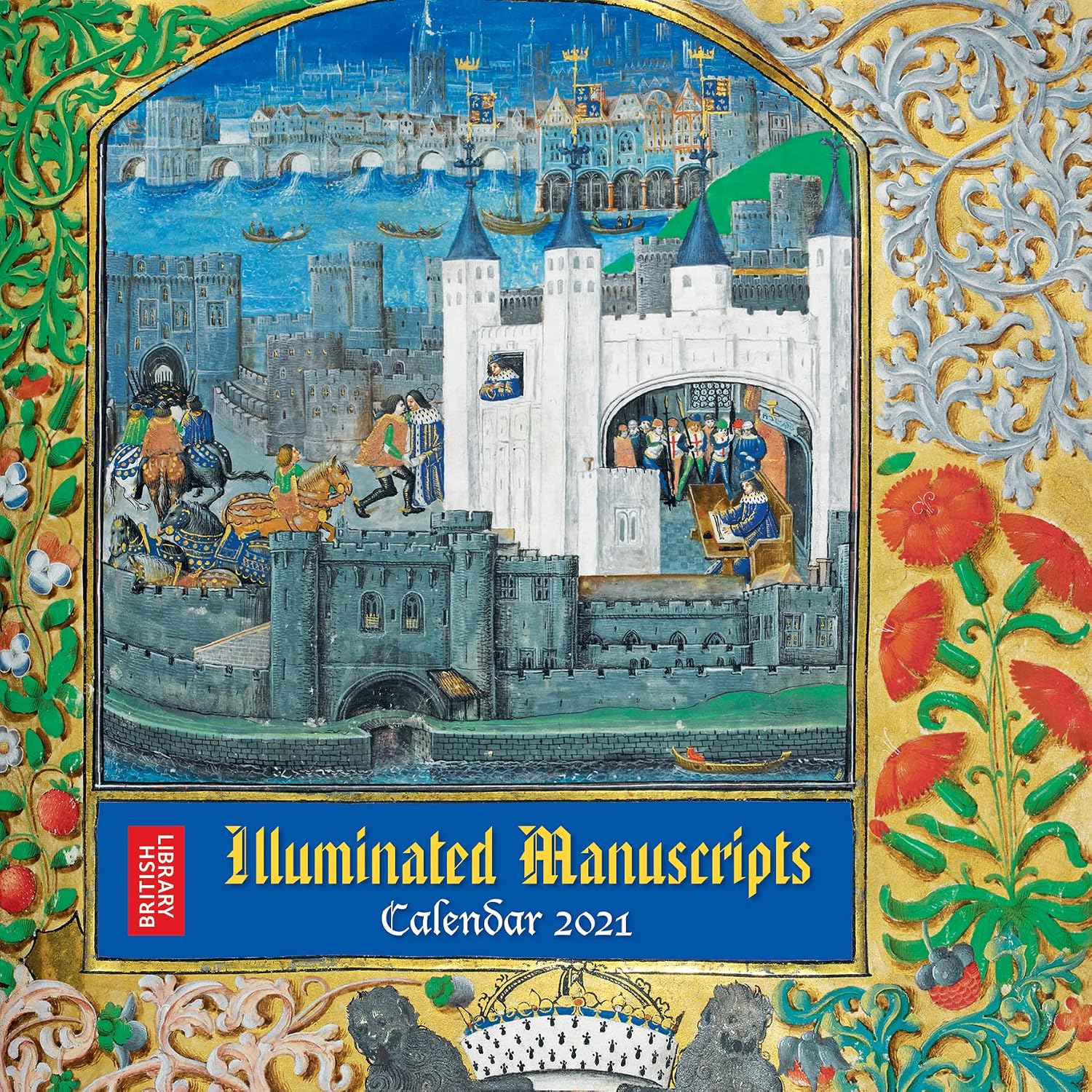 British Library - Illuminated Manuscripts Wall Calendar 2021 (Art ...