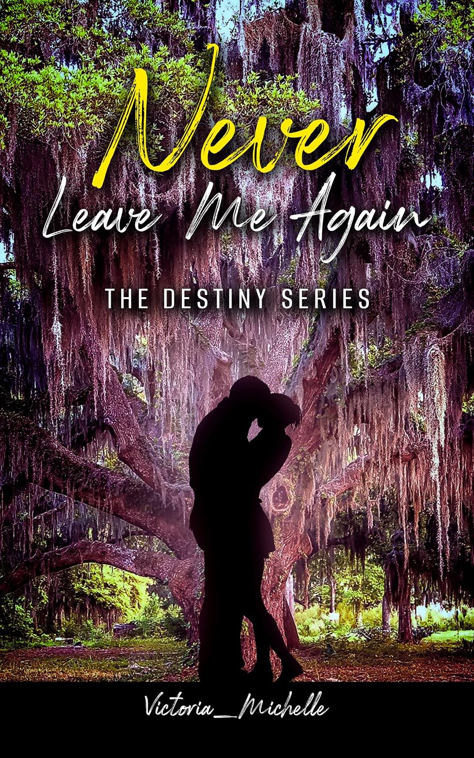 Never Leave Me Again - Kindle edition by Michelle, Victoria, Gobert, H ...