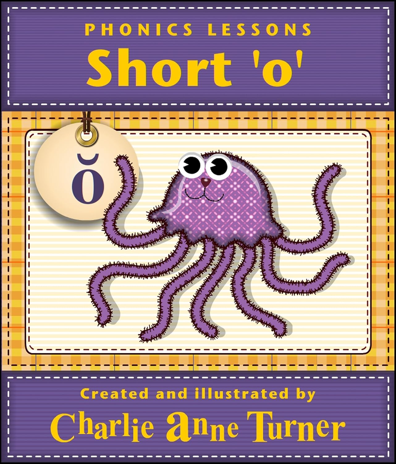 Short o - Phonics Lessons (Early Learning Book 4) eBook : Turner ...