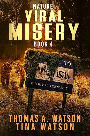 Viral Misery: Nature (Book 4) - Kindle edition by Watson, Thomas A., Watson, Tina, Bentulan ...