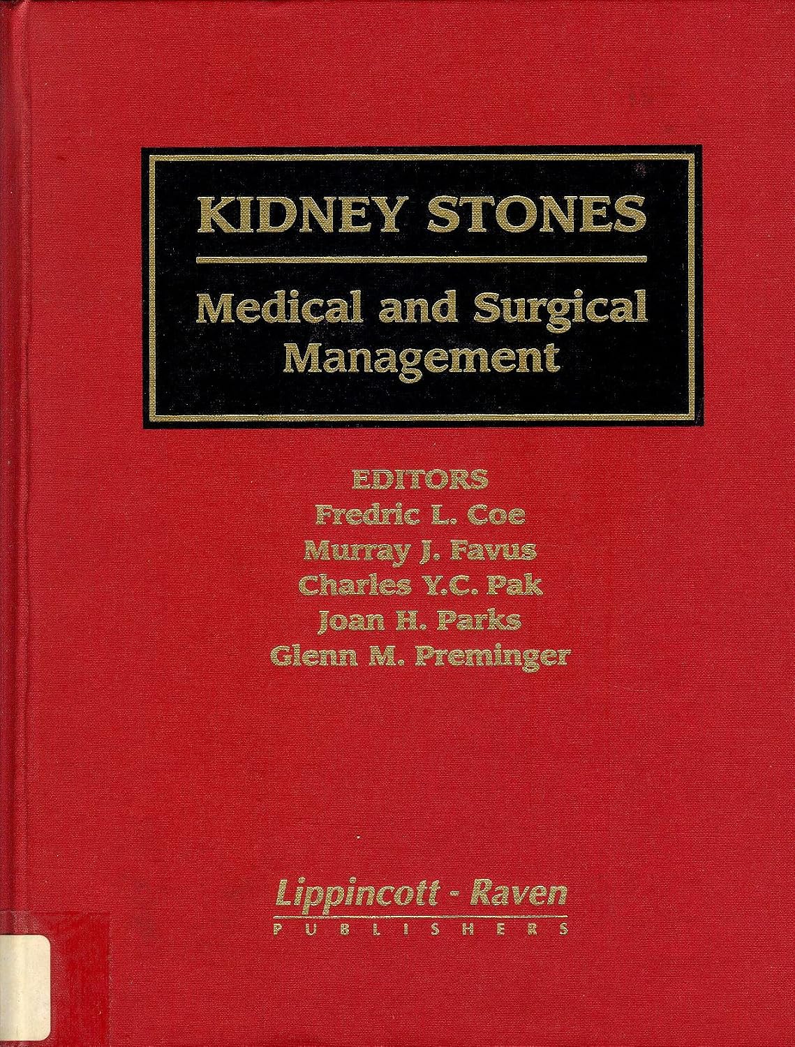 Buy Kidney Stones: Medical and Surgical Management Book Online at Low ...