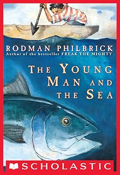 The Young Man and the Sea (Great Source Summer Success Reading ...