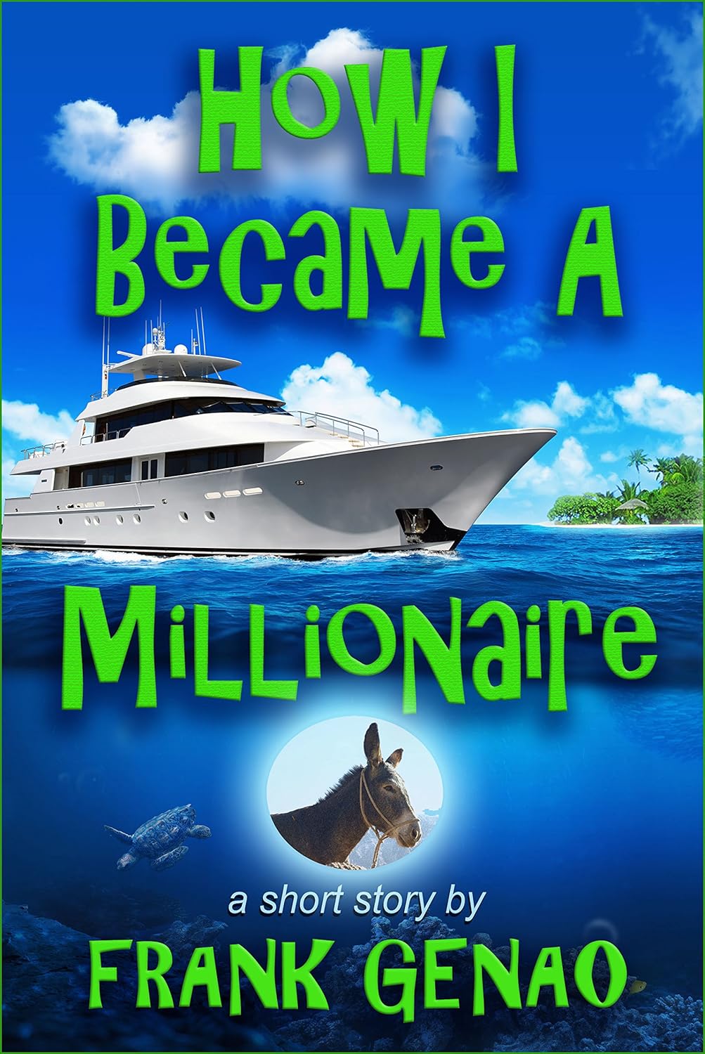 How I Became a Millionaire eBook : Genao, Frank: Amazon.ca: Kindle Store