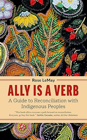 Ally Is a Verb: Lemay, Rose: 9781774585771: Amazon.com: Books